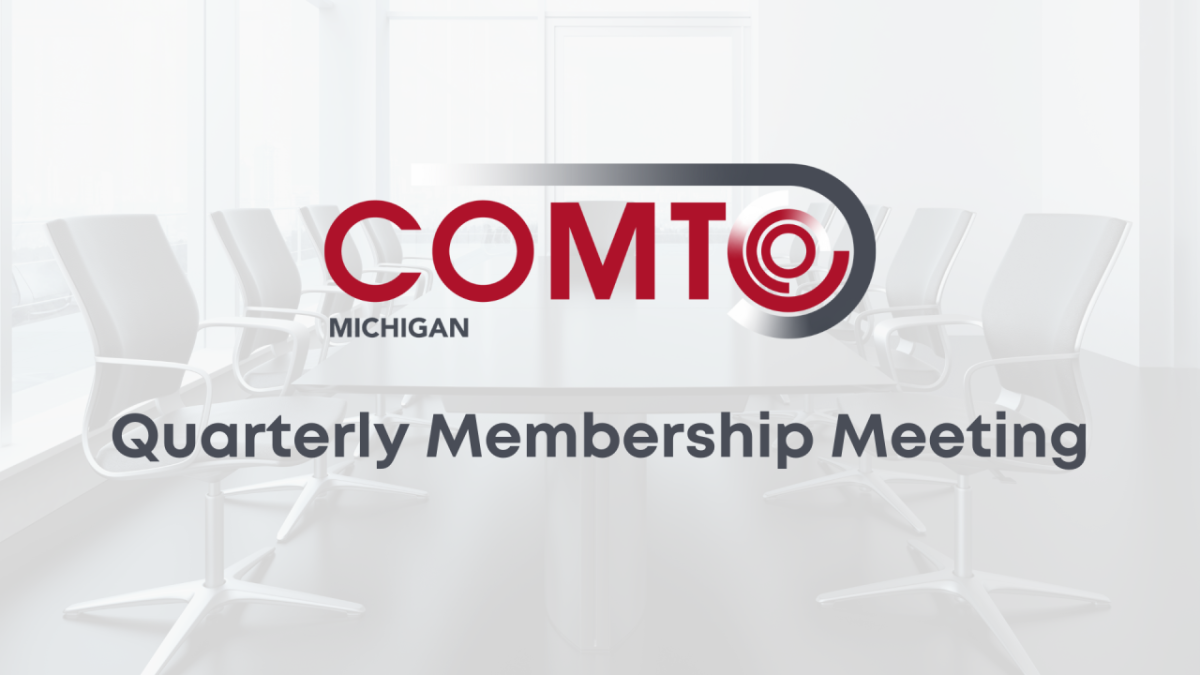 COMTO Michigan Quarterly Membership Meeting | COMTO